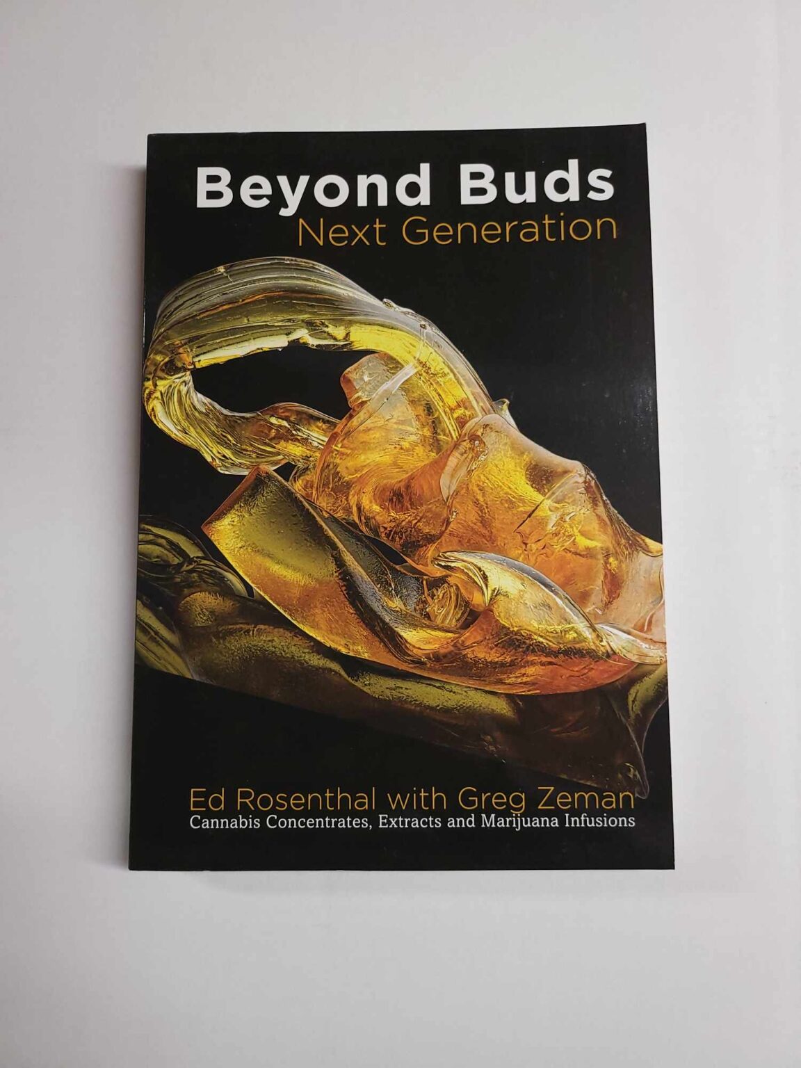 Beyond Buds Next Generation – Ed Rosenthal with Greg Zeman - Fish Head ...